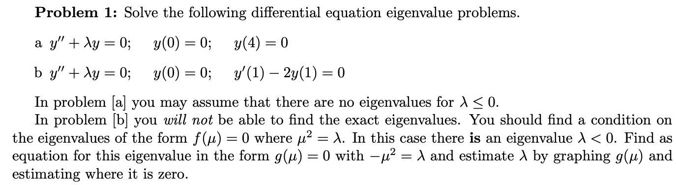 Solved Solve the following differential equation eigenvalue | Chegg.com