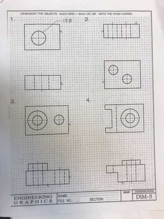Solved DIMENSION THE OBJECTS. EACH GRID 3mm OR 18. NOTE THE | Chegg.com