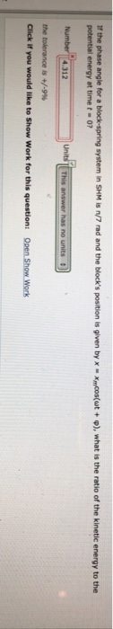 Solved r phase angle for block Spring System in SHM is n/7 | Chegg.com