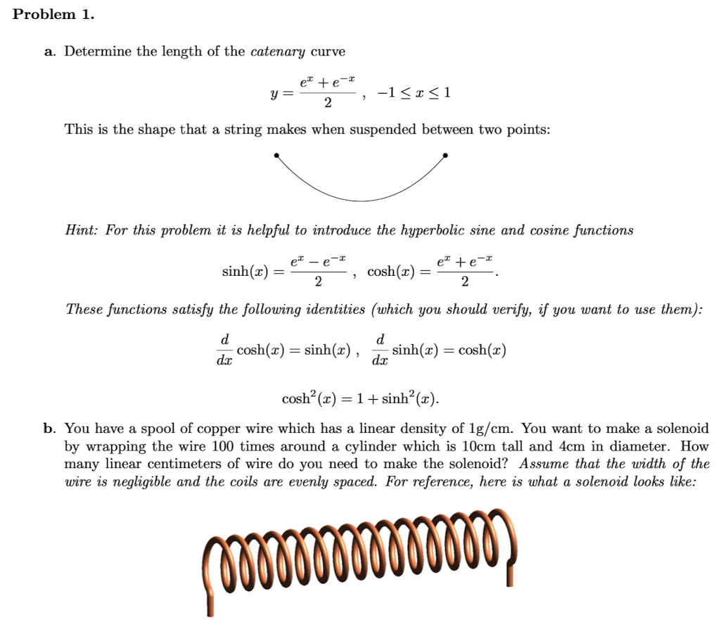 Solved Problem 1. a. Determine the length of the catenary | Chegg.com