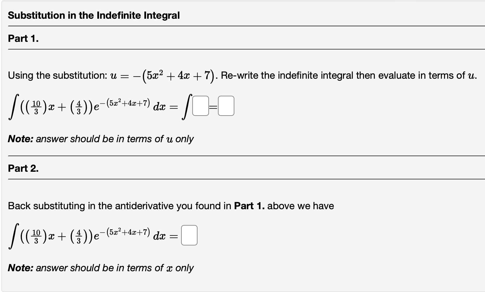 Solved Using the substitution: u=−(5x2+4x+7). Re-write the | Chegg.com