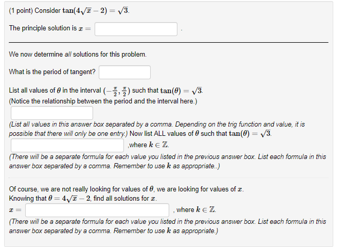 Solved 1 point) Consider tan(4V-2)-V3 The principle solution | Chegg.com