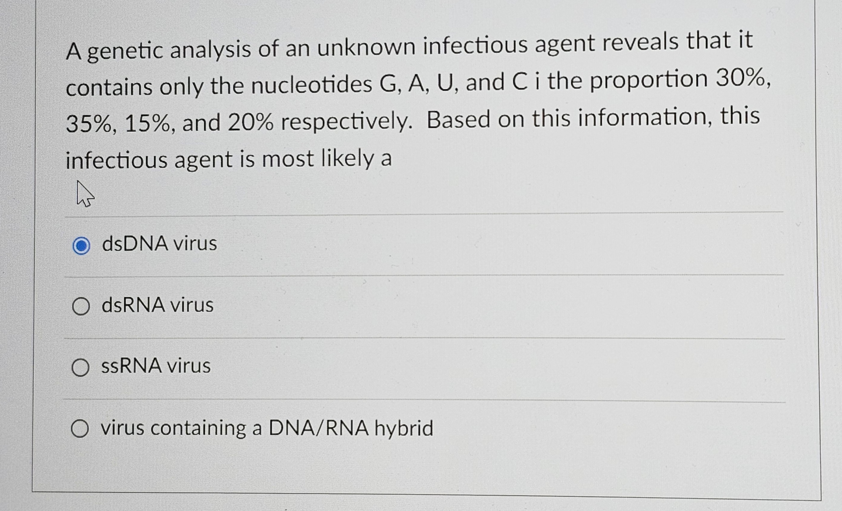 Solved A genetic analysis of an unknown infectious agent | Chegg.com