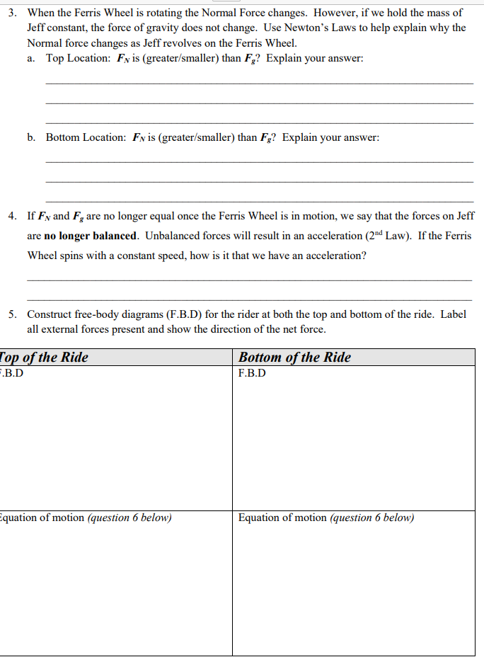 Solved 3. When the Ferris Wheel is rotating the Normal Force | Chegg.com