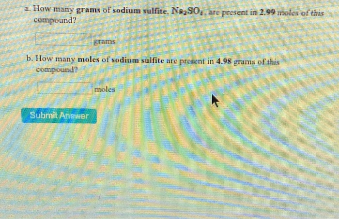 Solved 2. How many grams of sodium sulfite, Na2SOz, are | Chegg.com