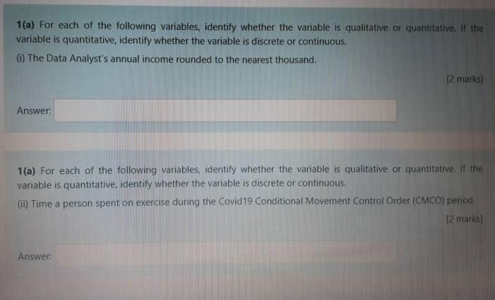 Solved 1(a) For each of the following variables, identify | Chegg.com