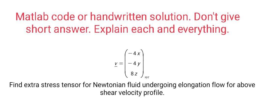 Solved Matlab code or handwritten solution. Don't give short | Chegg.com