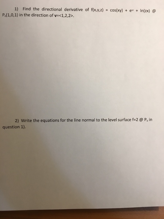 Solved Find The Directional Derivative Of F X Y Z