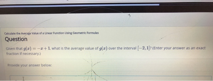 Solved Calculate the Average Value of a Linear Function | Chegg.com