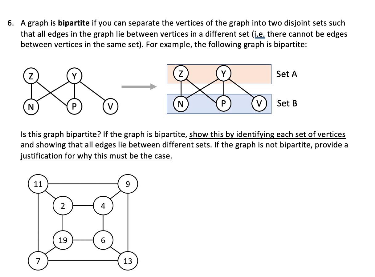 Solved A graph is bipartite if you can separate the vertices | Chegg.com