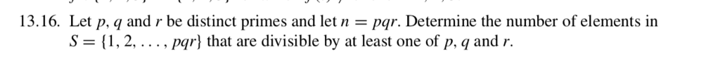 Solved 13.16. Let p, q and r be distinct primes and let n | Chegg.com