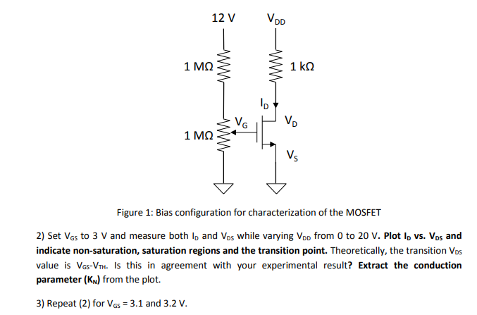Solved 12 VVDD 313 ΊΜΩ ID VD V, V. Figure 1: Bias | Chegg.com
