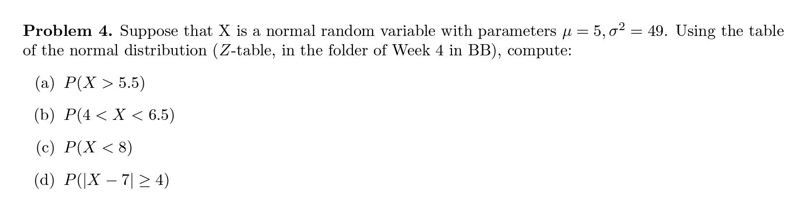 Solved Problem 4. Suppose that X is a normal random variable | Chegg.com
