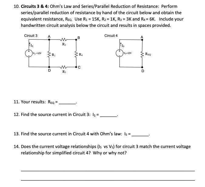 Solved 10. Circuits 3 & 4: Ohm's Law and Series/Parallel | Chegg.com
