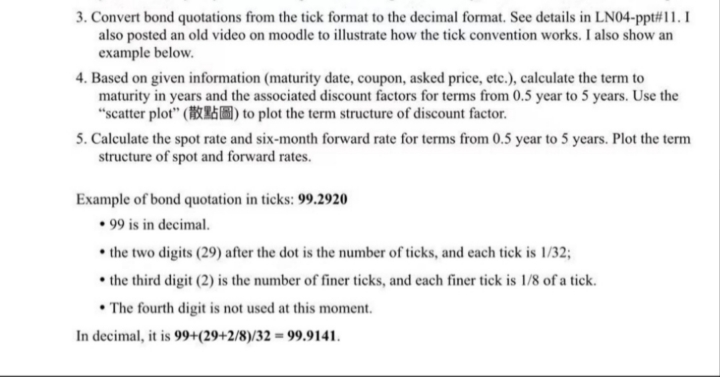 Solved Convert bond quotations from the tick format to the | Chegg.com