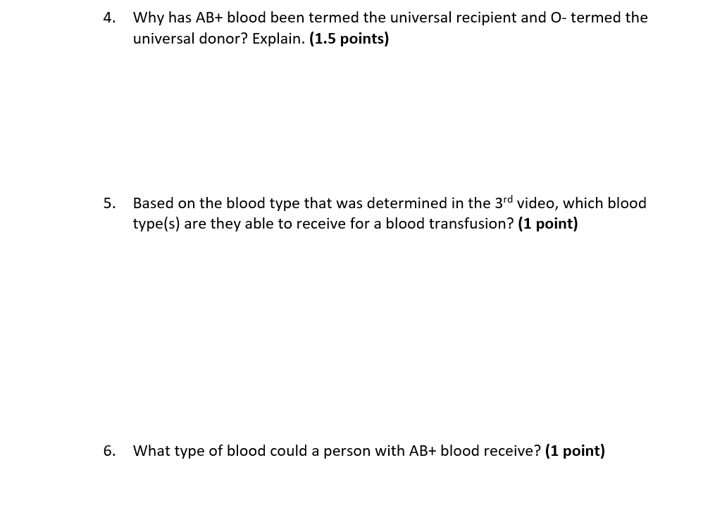4. Why has AB+ blood been termed the universal | Chegg.com