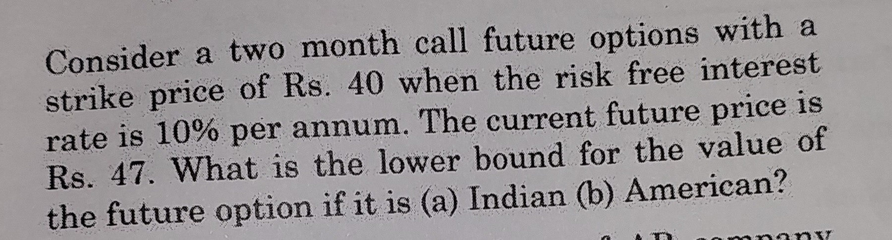 Solved Consider a two month call future options with astrike | Chegg.com