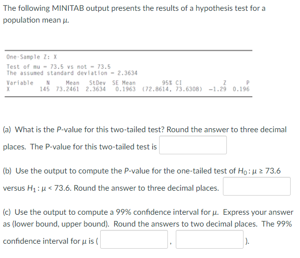 Solved The following MINITAB output presents the results of | Chegg.com