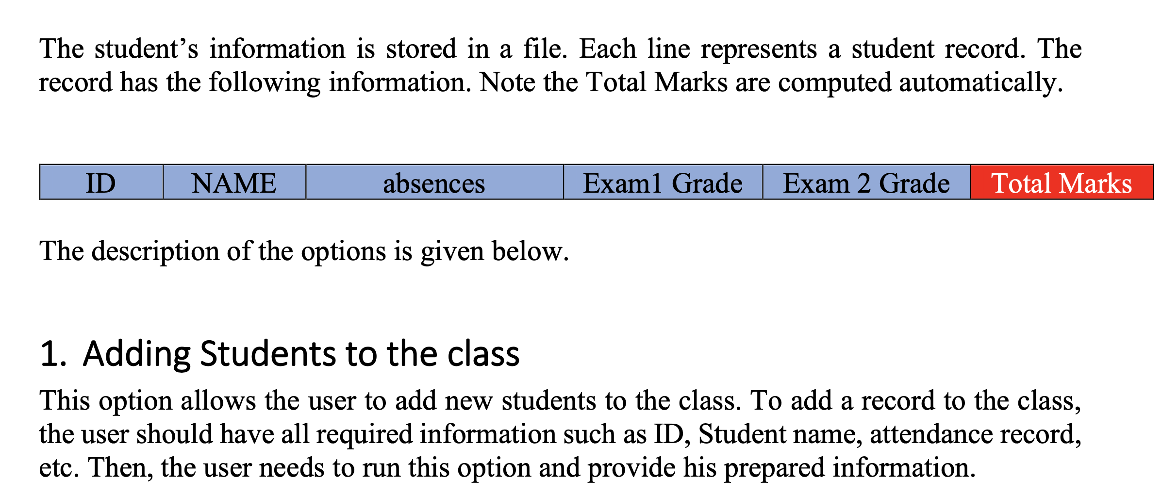 Solved The student's information is stored in a file. Each | Chegg.com