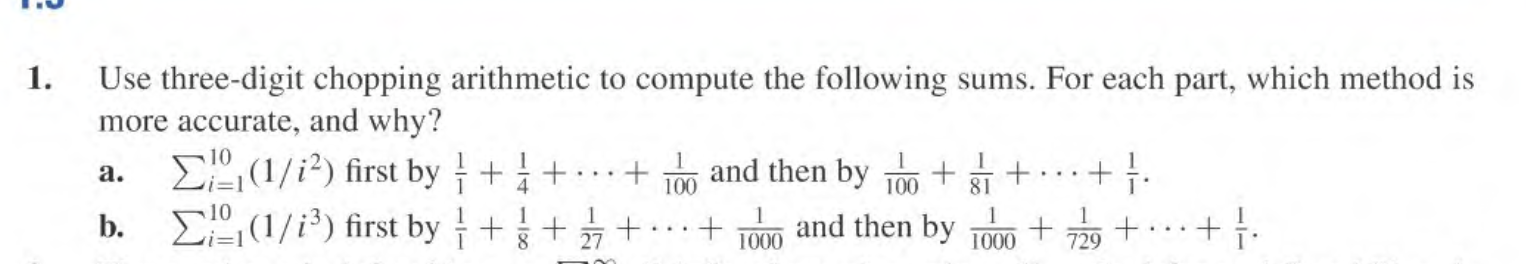 Solved 1. Use three-digit chopping arithmetic to compute the | Chegg.com