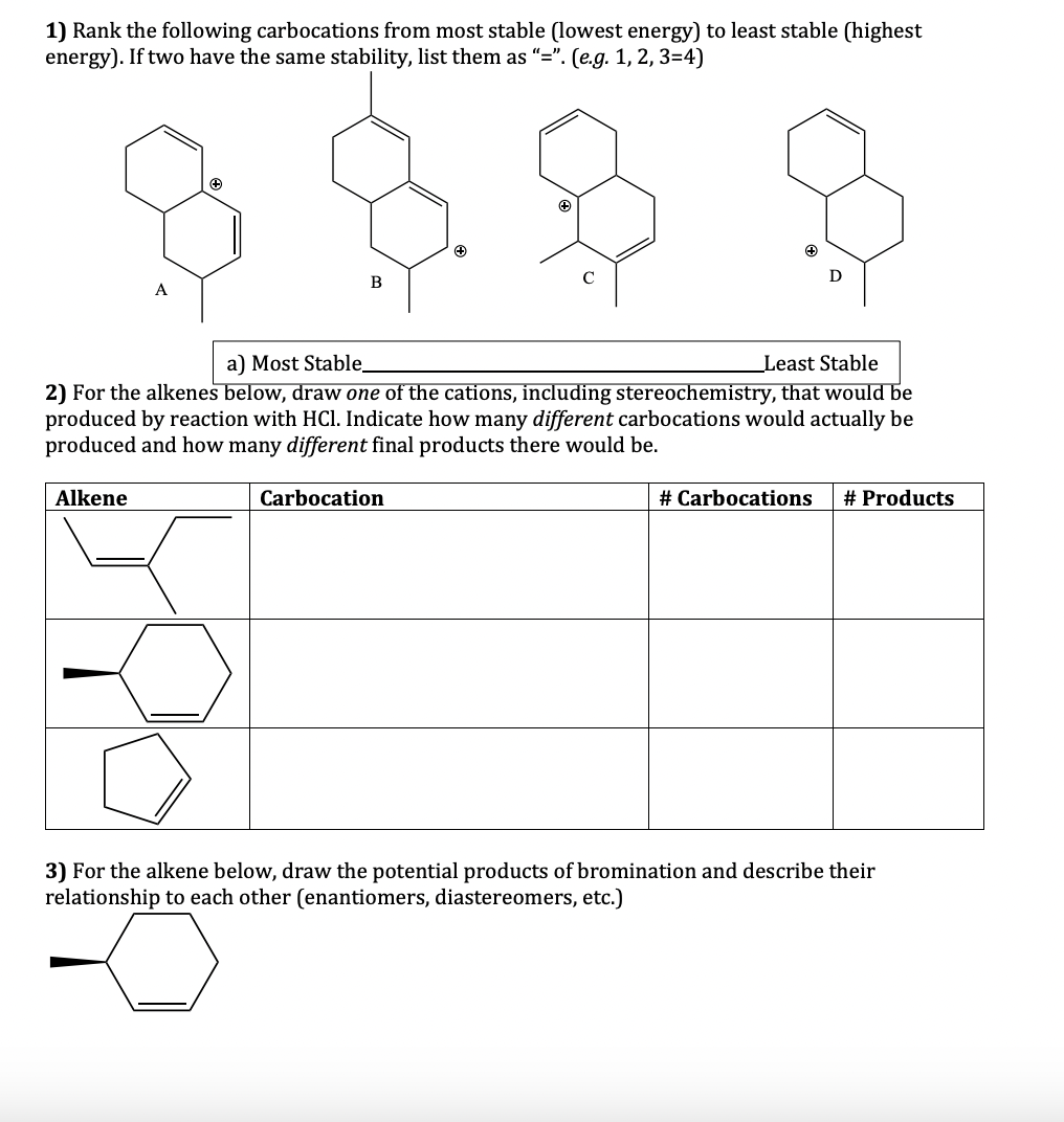 Solved 1) ﻿Rank the following carbocations from most stable | Chegg.com
