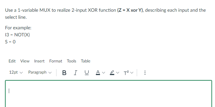 Solved Use a 1-variable MUX to realize 2-input XOR function | Chegg.com