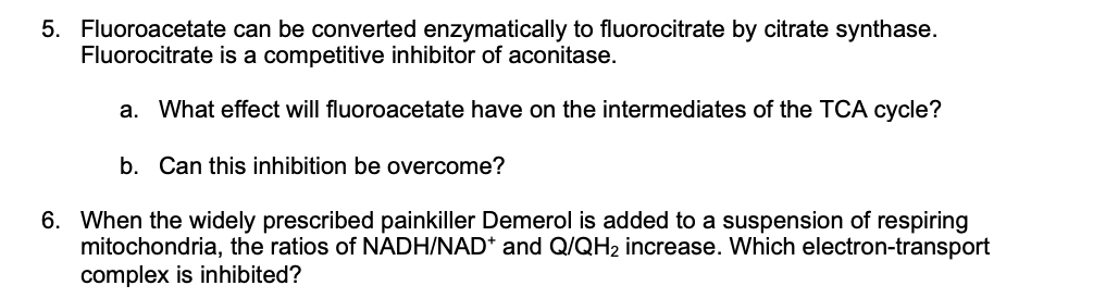 Solved 5. Fluoroacetate can be converted enzymatically to | Chegg.com