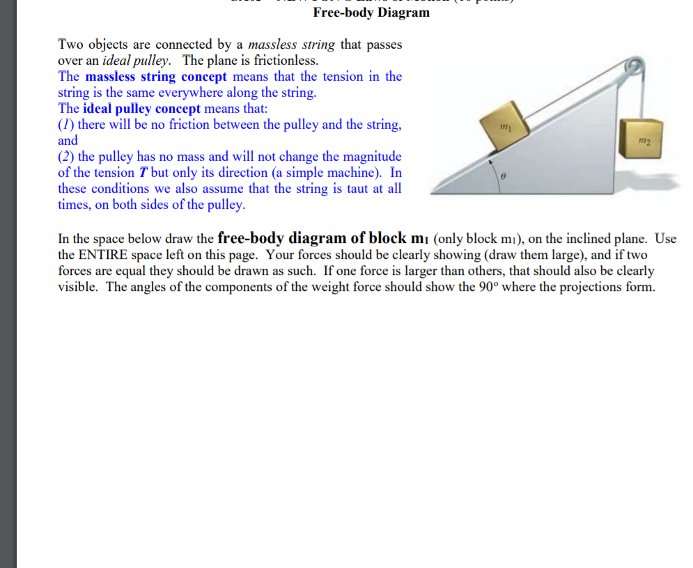 Solved Free-body Diagram Two objects are connected by a | Chegg.com