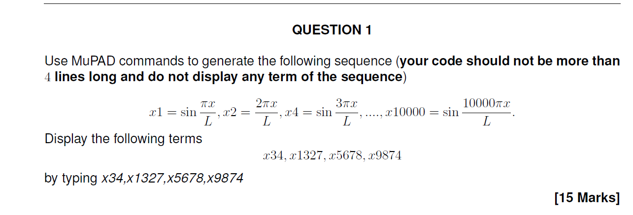 Solved QUESTION 1 Use MuPAD commands to generate the | Chegg.com