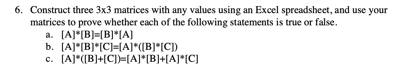 Solved Construct three 3×3 matrices with any values using an | Chegg.com