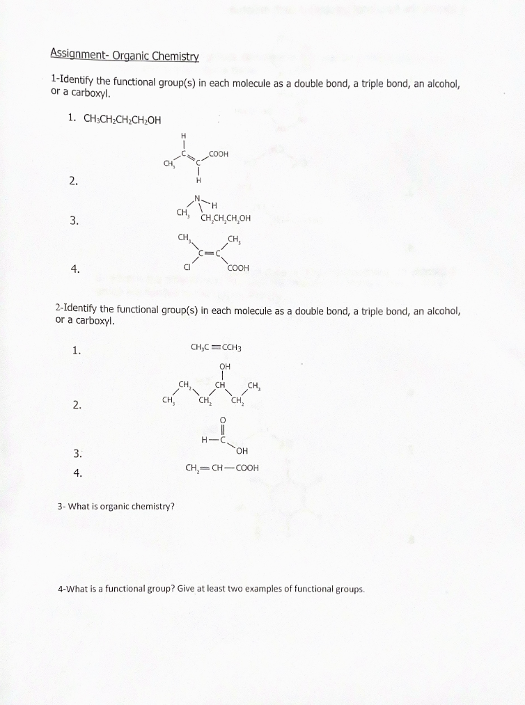 Solved Assignment- Organic Chemistry 1-Identify the | Chegg.com