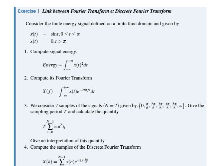 Solved Exercise 1 ﻿Link between Fourier Transform et | Chegg.com