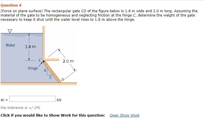 Solved Question 4 (Force on plane surface) The rectangular | Chegg.com