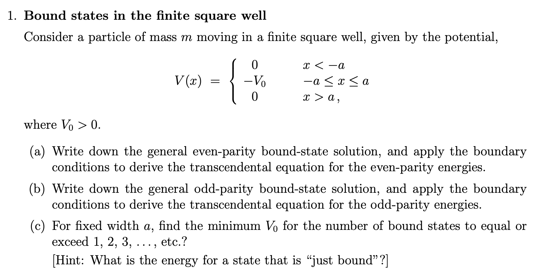 Solved Bound states in the finite square well Consider a | Chegg.com