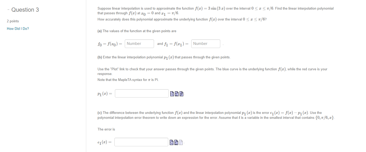Solved Question 3 Suppose linear interpolation is used to | Chegg.com
