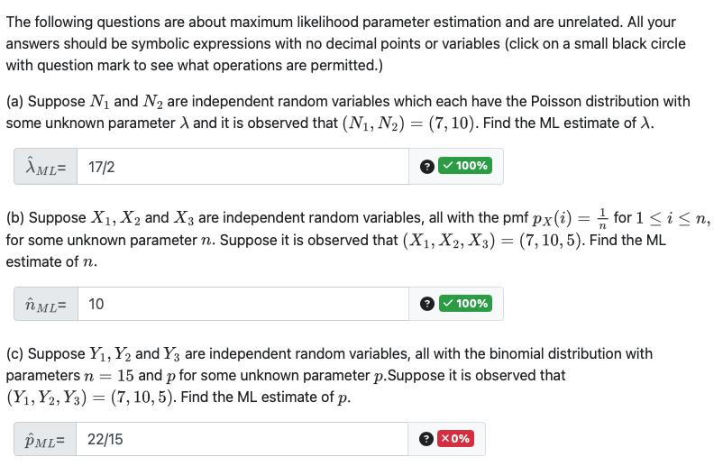 Solved The following questions are about maximum likelihood | Chegg.com