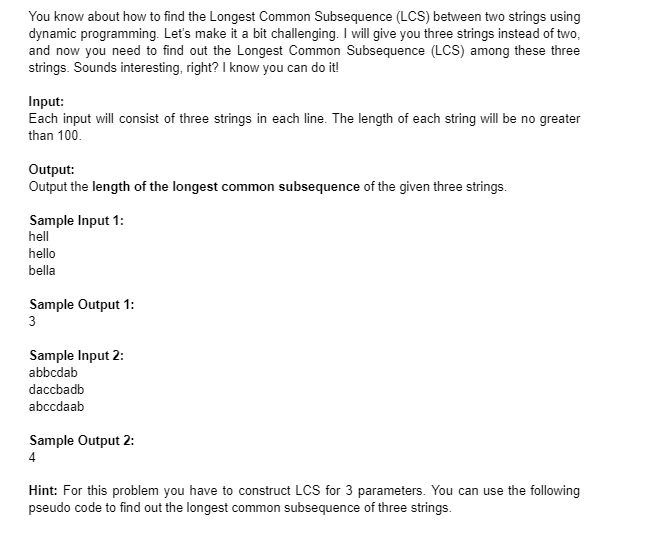 You know about how to find the Longest Common | Chegg.com