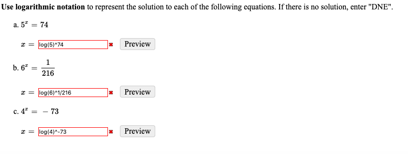Solved Use logarithmic notation to represent the solution to | Chegg.com
