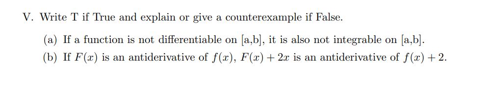 Solved Please explain if True and give a counterexample if | Chegg.com