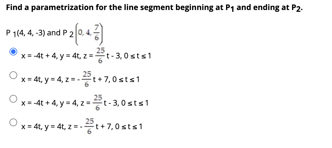 Solved Find a parametrization for the line segment beginning | Chegg.com