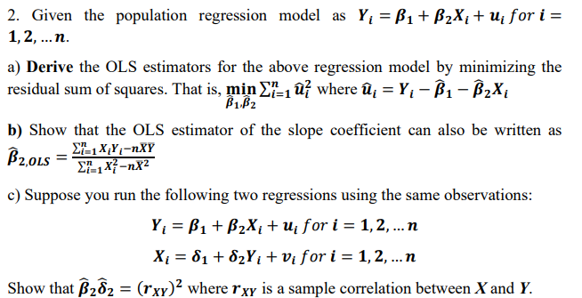 Solved 2. Given the population regression model as | Chegg.com