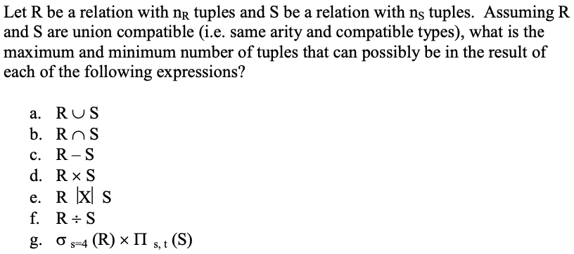 Solved Let R be a relation with nR tuples and S be a | Chegg.com