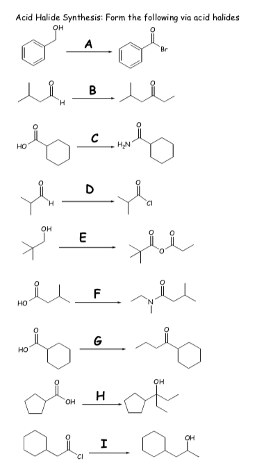 Solved Acid Halide Synthesis: Form the following via acid | Chegg.com