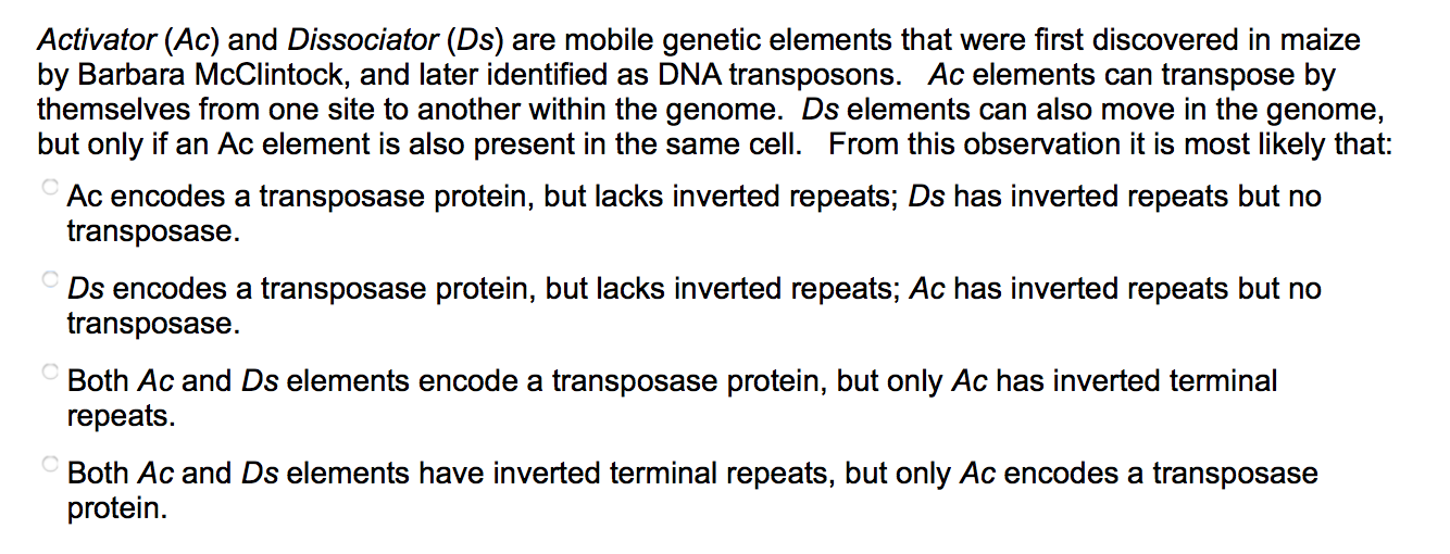 Solved o Activator (Ac) and Dissociator (Ds) are mobile | Chegg.com