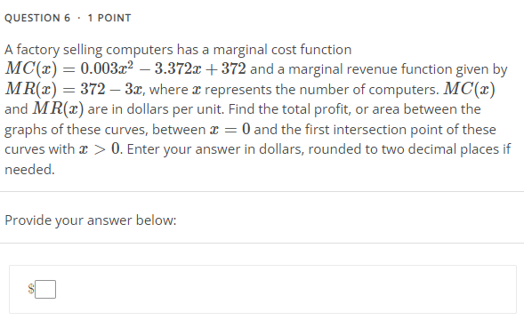 Solved A factory selling computers has a marginal cost | Chegg.com