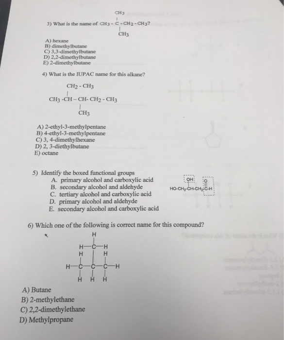 Solved CH3 3) What is the name of CH3-C-CH2-CH3? CH3 A) | Chegg.com