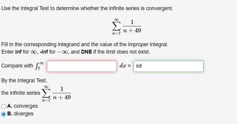 Solved Use the Integral Test to determine whether the | Chegg.com