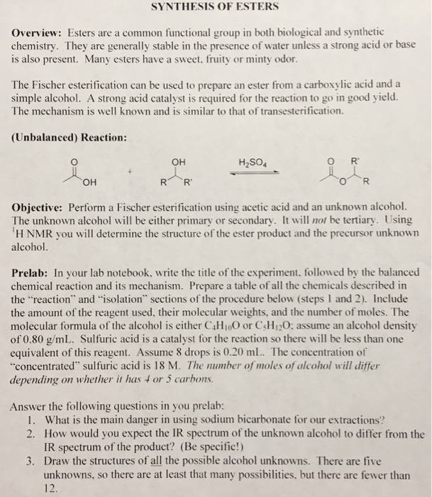Solved SYNTHESIS OF ESTERS Overview: Esters are a common | Chegg.com