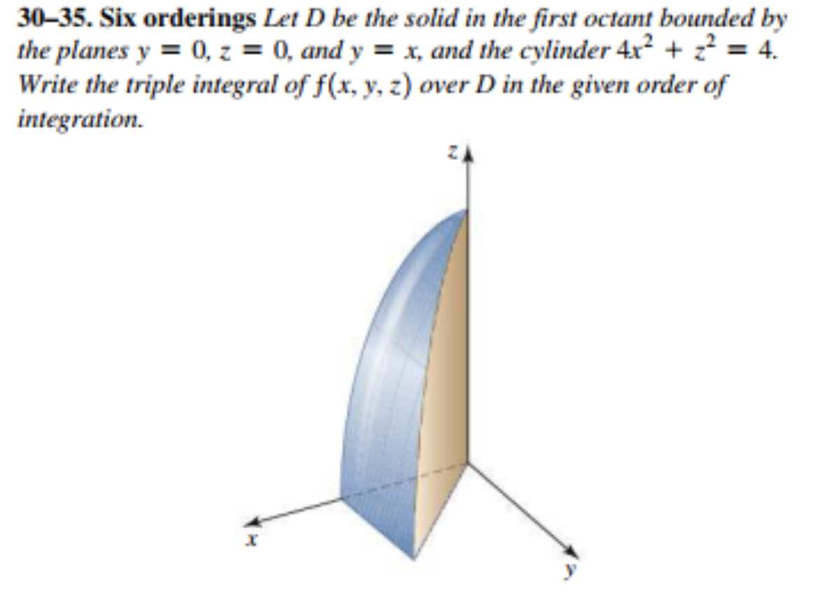 Solved 30–35. Six orderings Let D be the solid in the first | Chegg.com