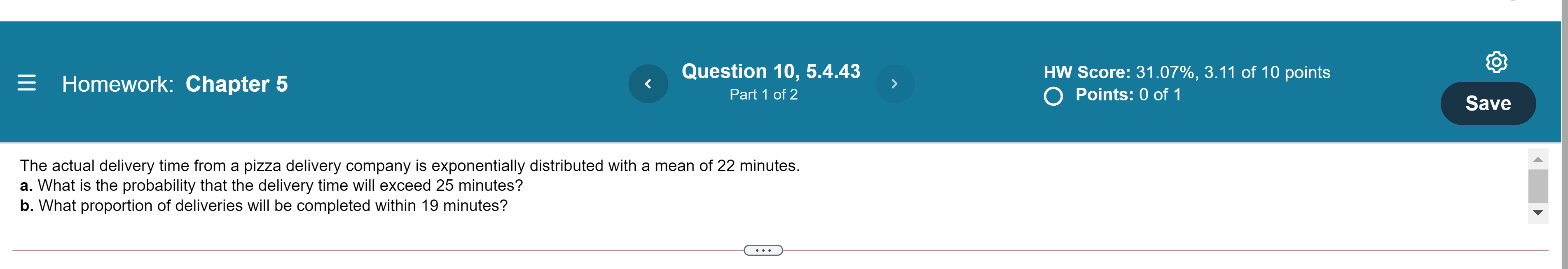 Solved = Homework: Chapter 5 Question 10, 5.4.43 Part 1 of 2 | Chegg.com